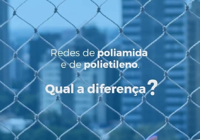 A diferença entre redes de poliamida e polietileno - SM